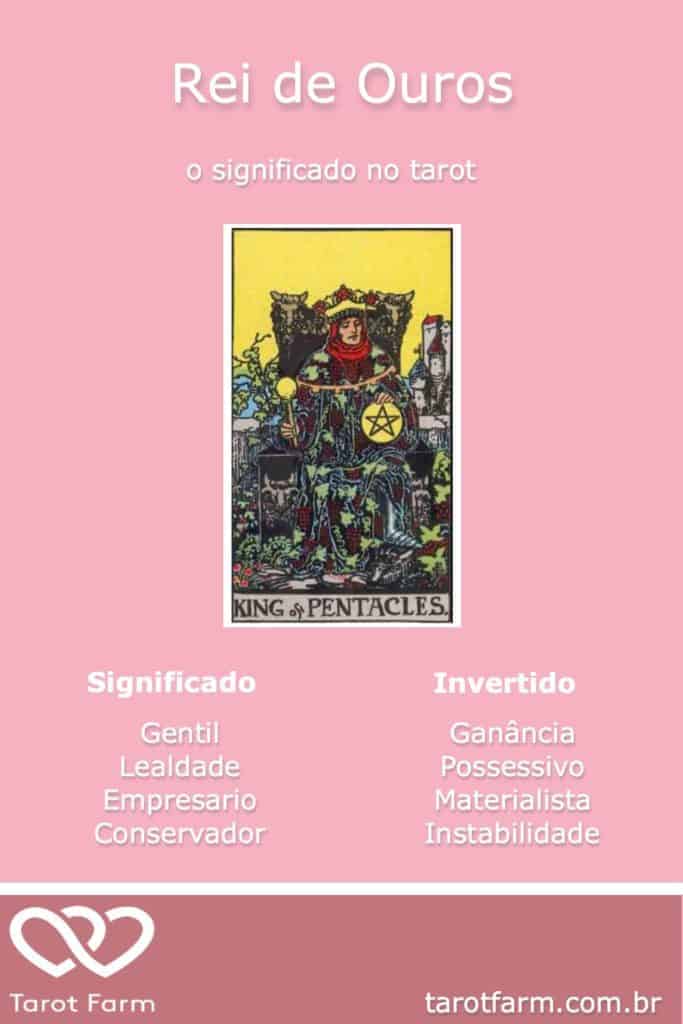Rei De Ouros Significado No Tarot Amor Dinheiro Saúde E Mais