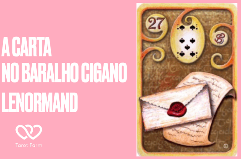A Carta Significado No Baralho Cigano Ou Lenormand Tarotfarm